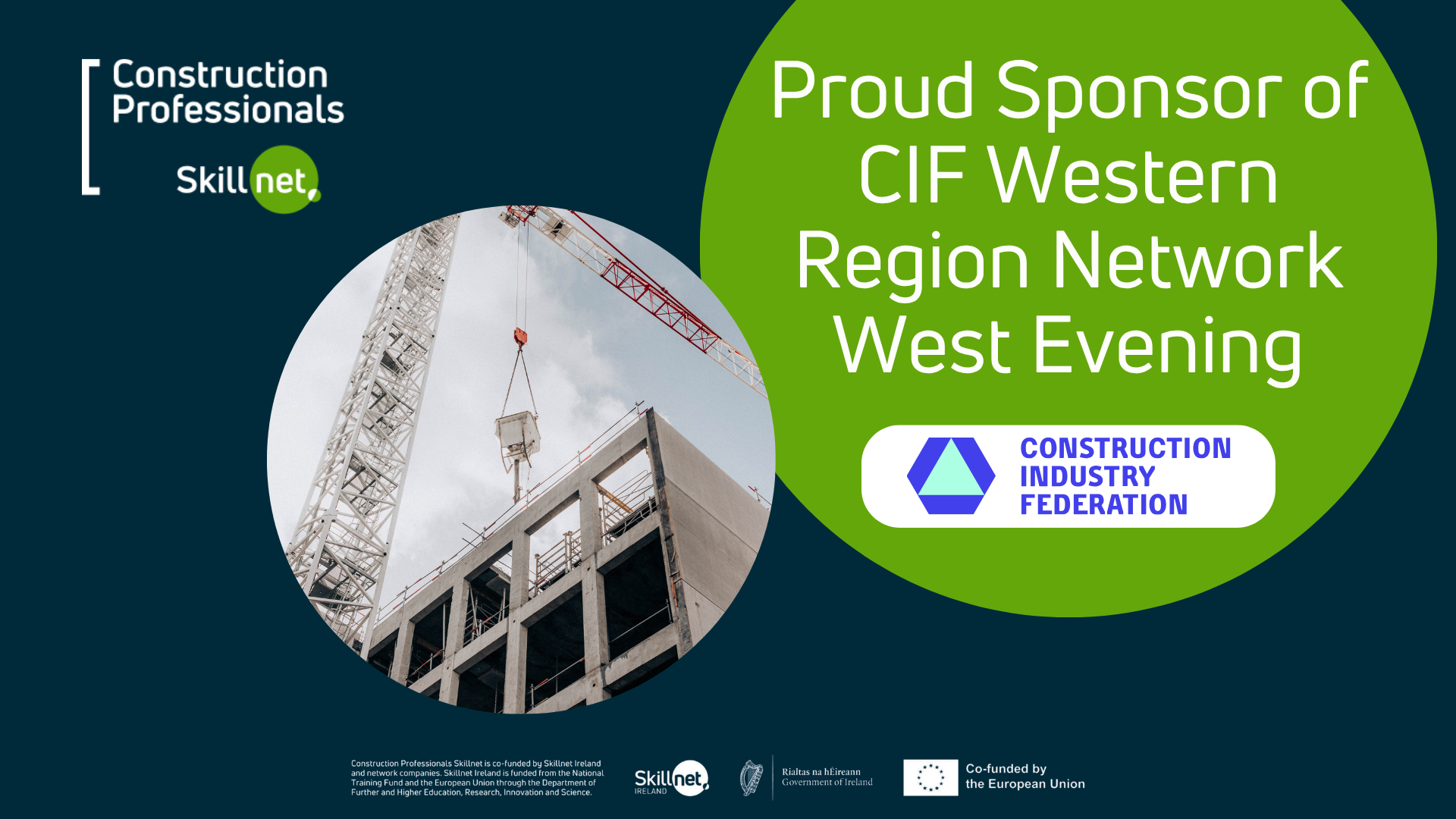 Construction Professionals Skillnet pleased to sponsor CIF Western ...